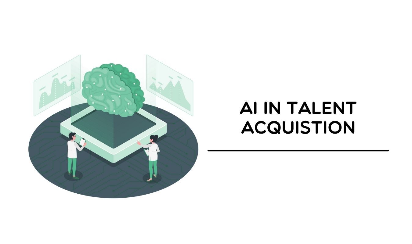 Revolutionizing Talent Acquisition with AI: How to Identify the Best ...